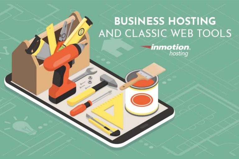 Business Hosting and Classic Web Tools | InMotion Hosting