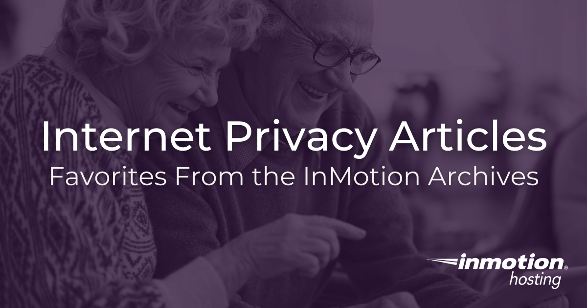 6 Internet Privacy Articles You Should Bookmark