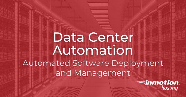 Data Center Automation: Software Deployment and Management