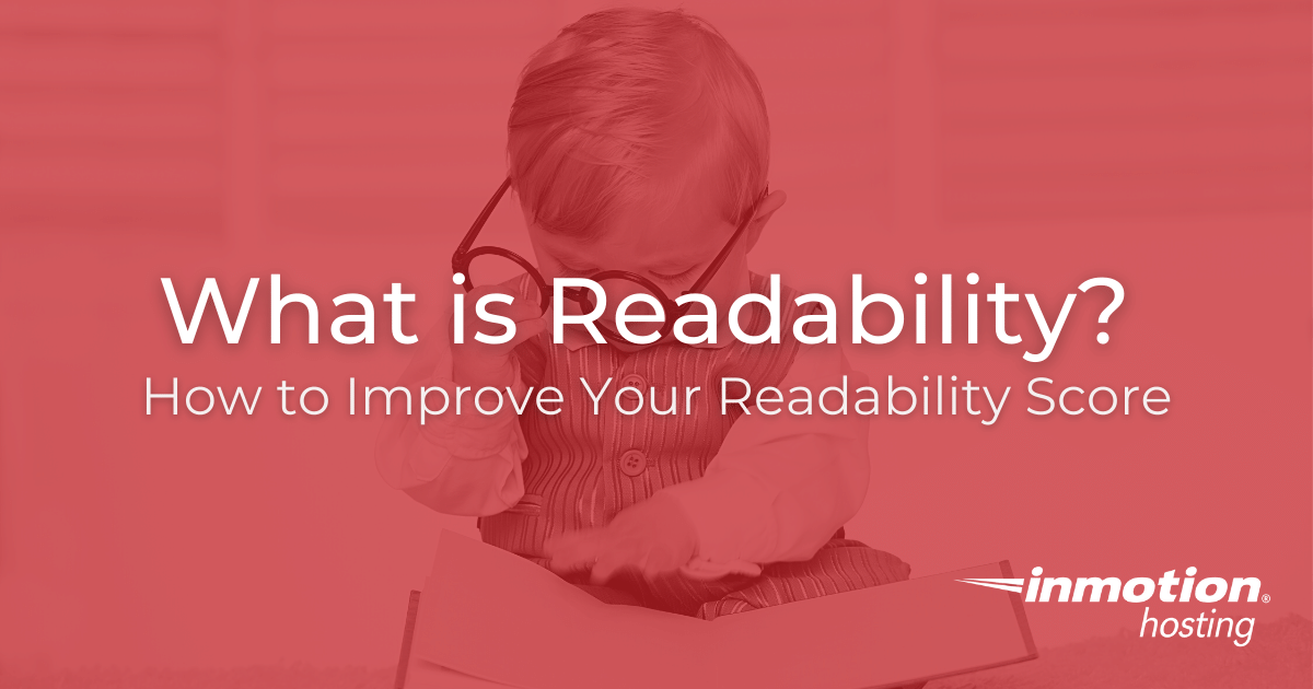 What is Readability? How to Improve Your Readability Score | InMotion ...
