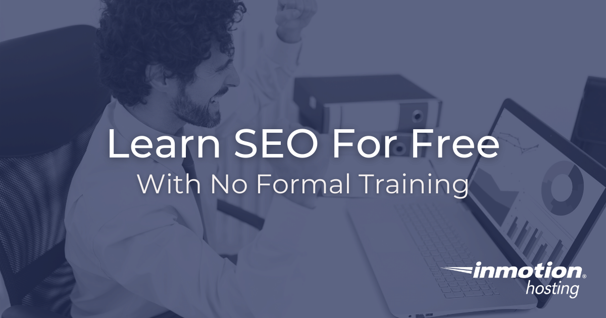 Learn SEO for Free (With No Formal Training)