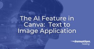 How to Easily Create AI Art with Canva’s Text-to-Image Conversion