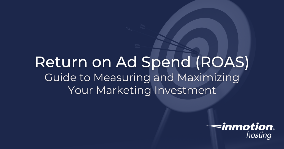 Maximize Your Return on Ad Spend (ROAS) - Complete Guide