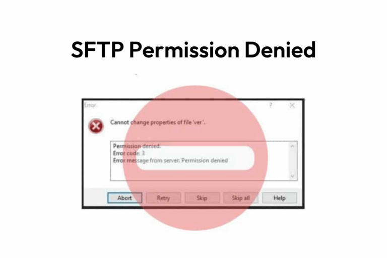 Why Your SFTP Isn't Working