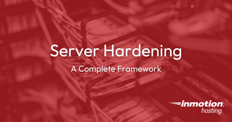 Server Hardening | A Complete Framework