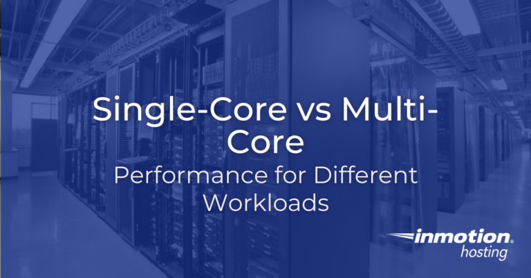 Single-Core vs Multi-Core Performance for Different Workloads ...