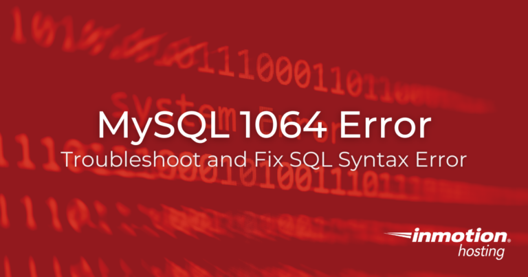 MySQL Error 1064: You have an error in your SQL syntax