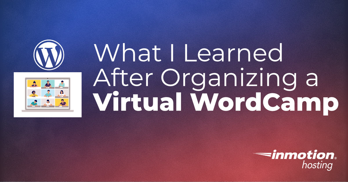 Learn about Organizing a Virtual WordCamp