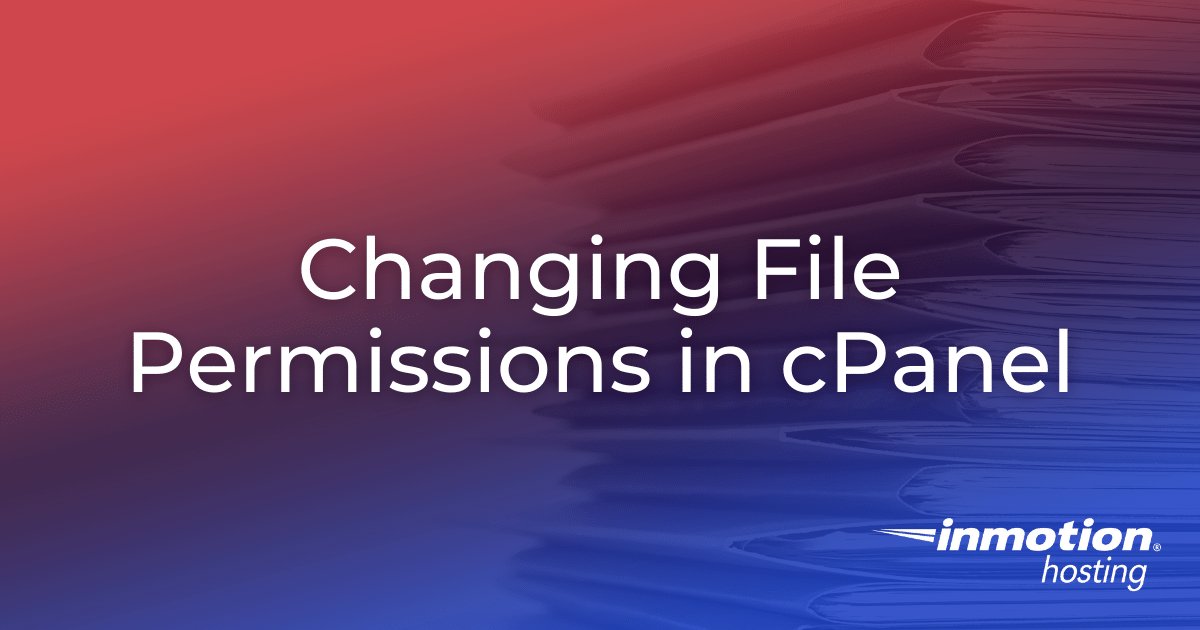 How to Change File Permissions in cPanel
