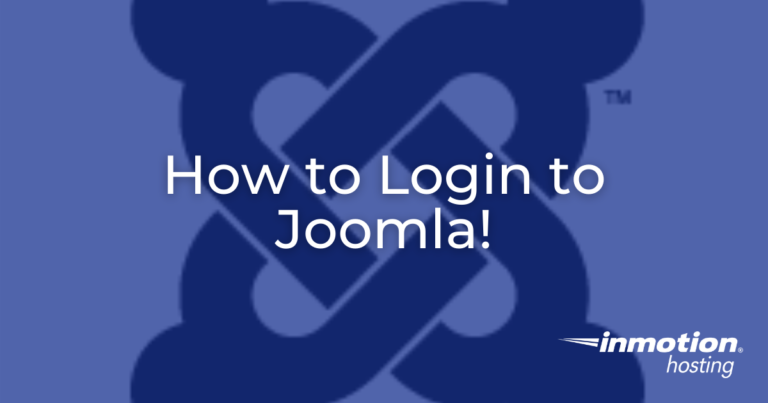 How to Login to Joomla! Explained