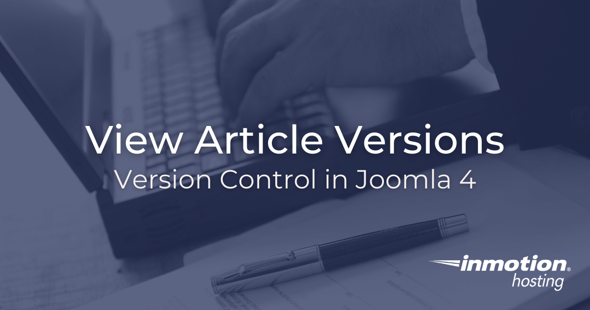 How to View Article Versions in Joomla 4