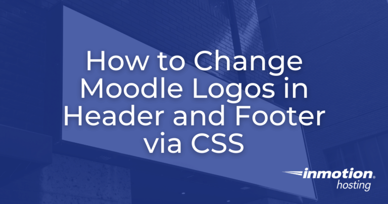 How to Change Moodle Logo in Header and Footer via CSS