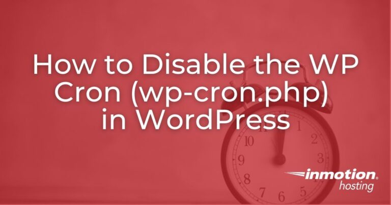 How to Disable the WP Cron