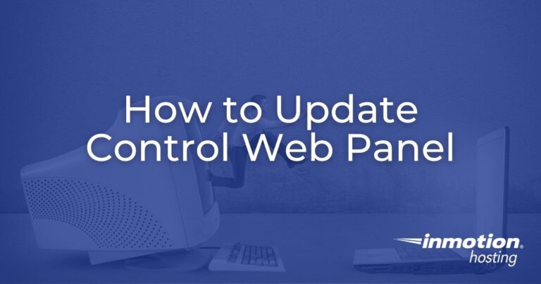 How to Update Control Web Panel (CWP) Software