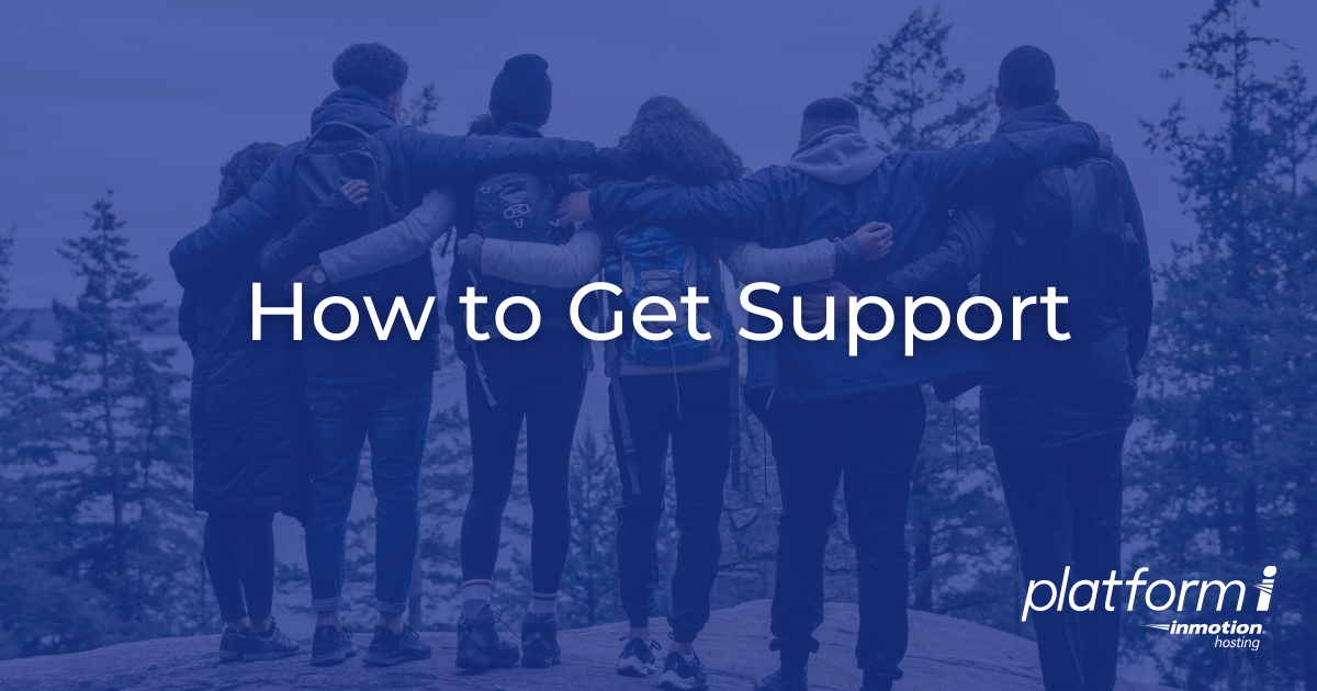 How to Get Support for InMotion Central | InMotion Hosting