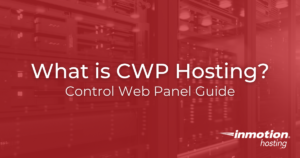 What is Control Web Panel? | InMotion Hosting