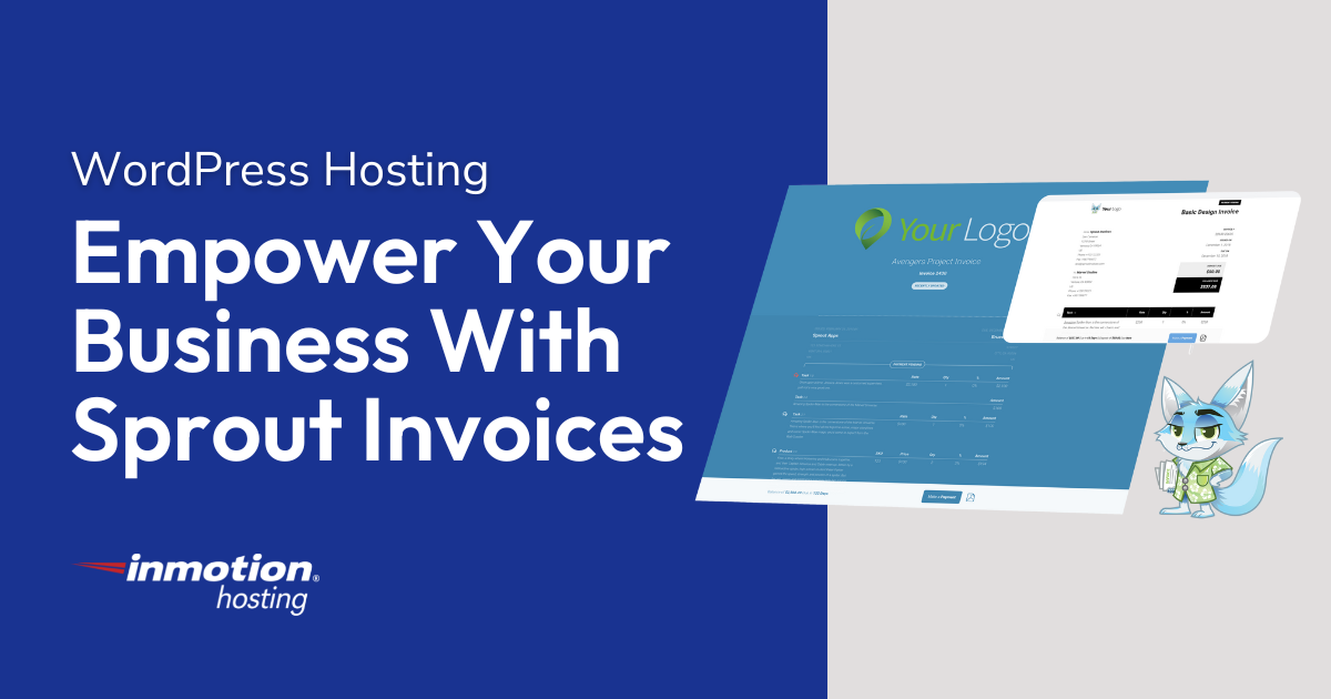 Sprout Invoices: Best WordPress Invoice Plugin | InMotion Hosting