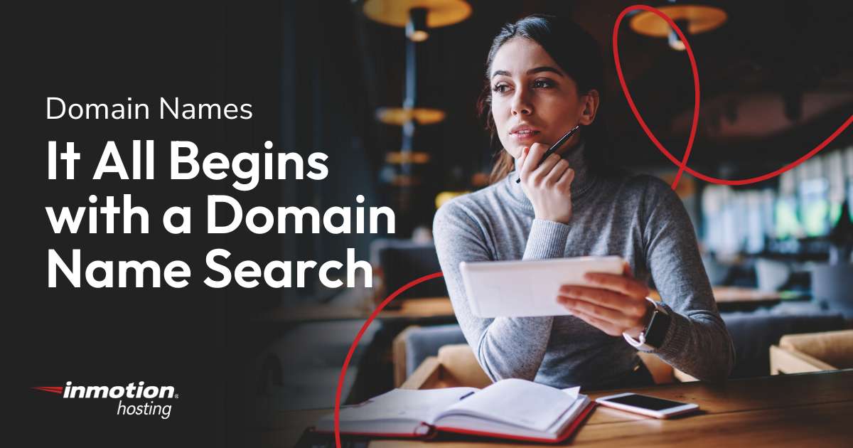 Domain Hosting Dienste | Domainnamen suchen & kaufen | InMotion Hosting